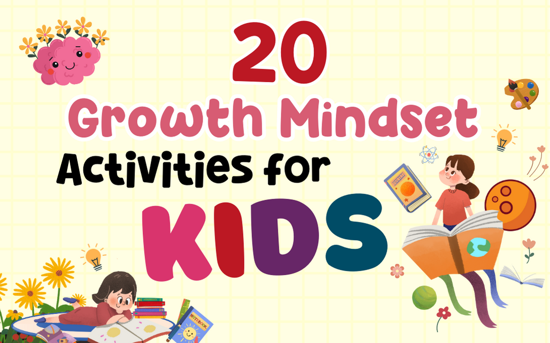 20 Growth Mindset Activities for Kids – Mental Health Center Kids