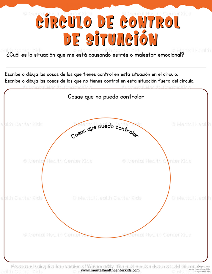 Circle Of Control Worksheets (Spanish Version) – Mental Health Center Kids