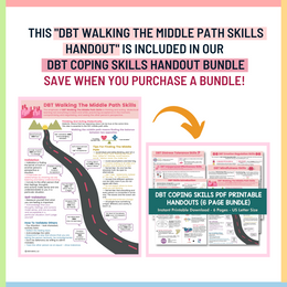 DBT Walking the Middle Path Skills (PDF) – Mental Health Center Kids