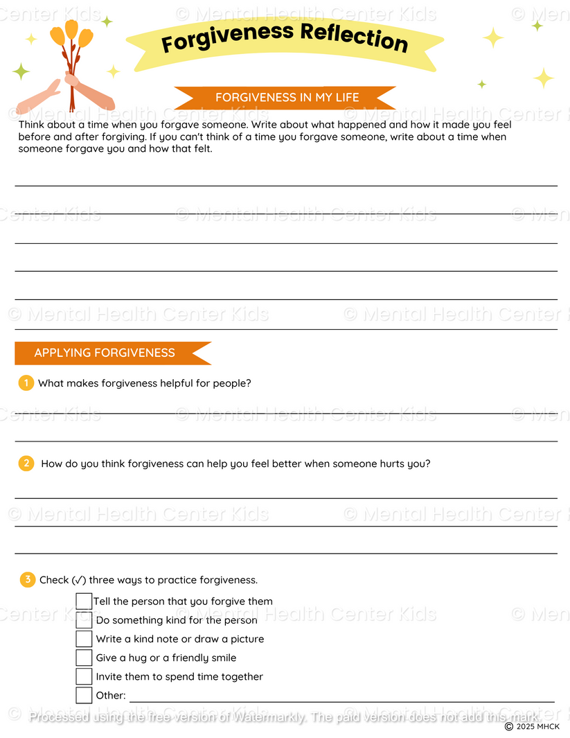 Forgiveness Worksheets (2 Pages) – Mental Health Center Kids