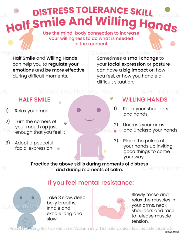 DBT Half Smile And Willing Hands (PDF) – Mental Health Center Kids