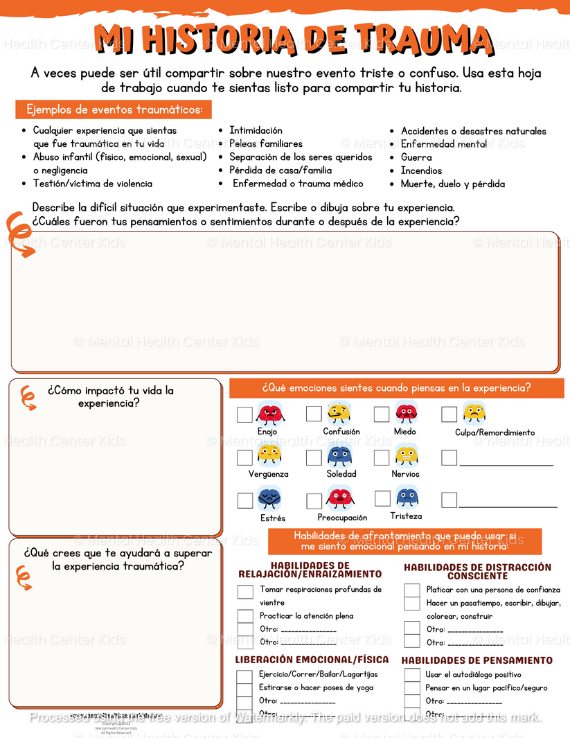 My Trauma Story Worksheet (Spanish Version) – Mental Health Center Kids