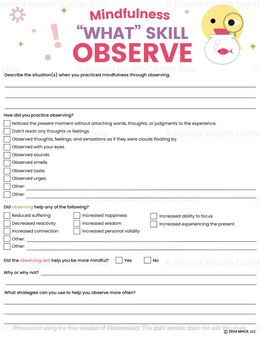 DBT Mindfulness "What" Skills Worksheets – Mental Health Center Kids