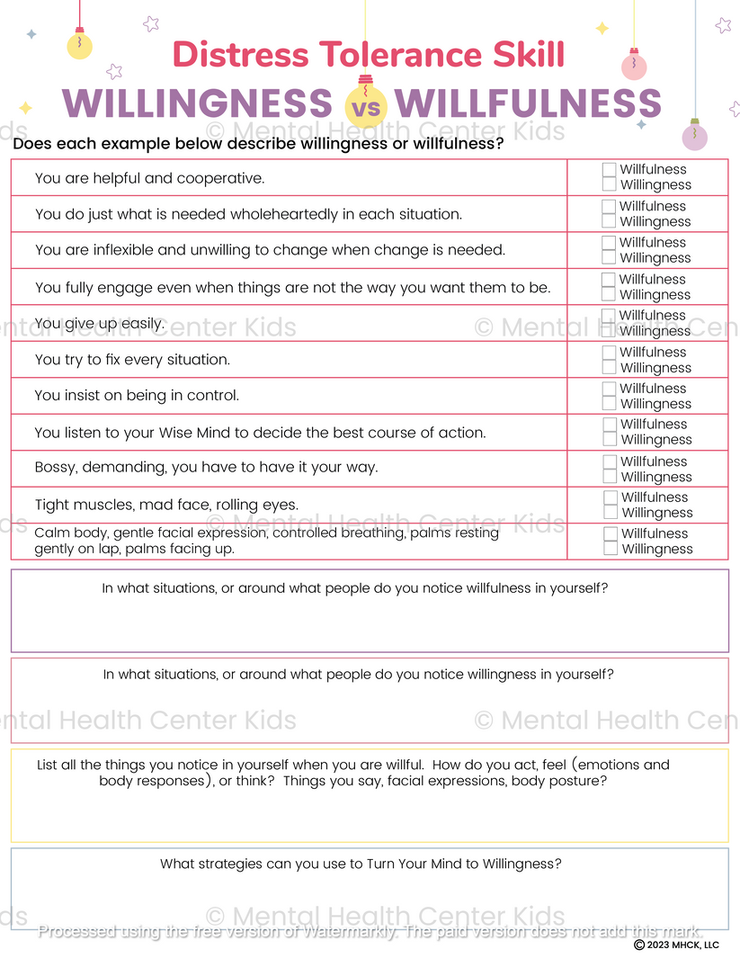 DBT Willingness vs Willfulness Worksheet – Mental Health Center Kids
